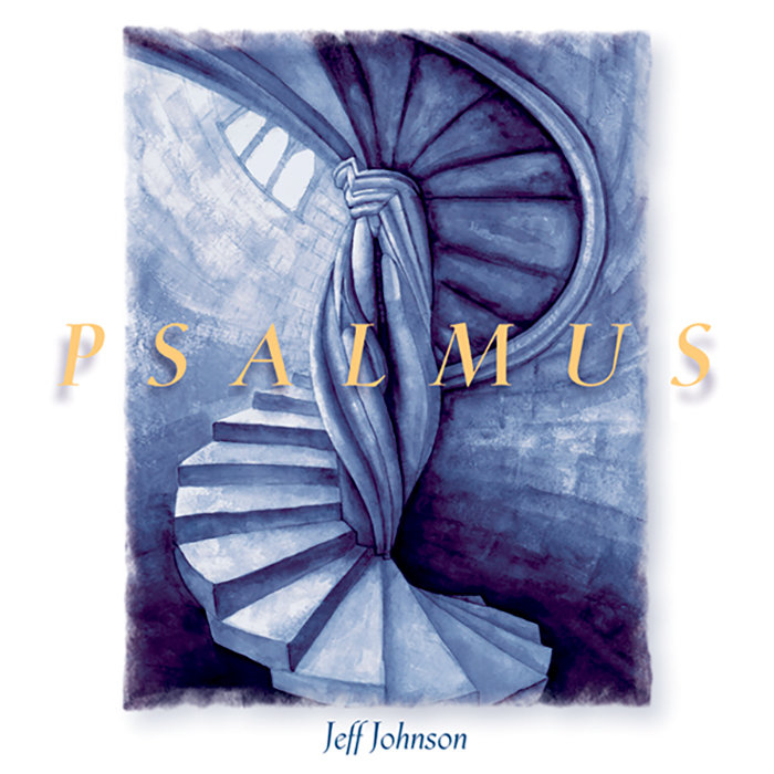 Psalmus | Jeff Johnson with Janet Chvatal | Jeff Johnson