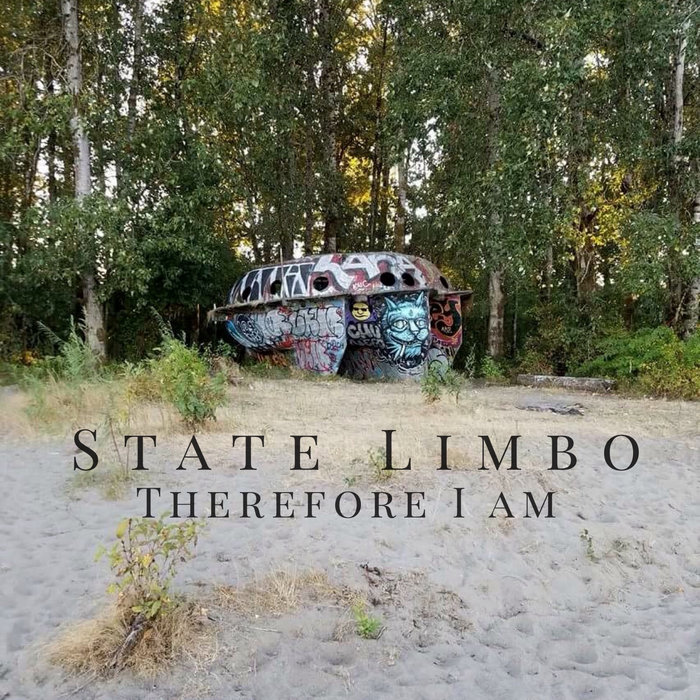 Therefore I Am | State Limbo