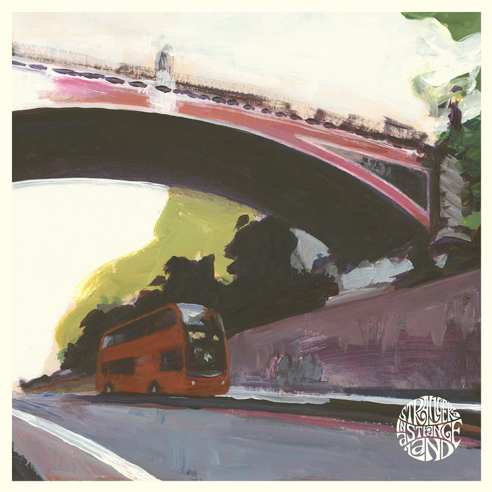 Strangers In A Strange Land | Strangers In A Strange Land