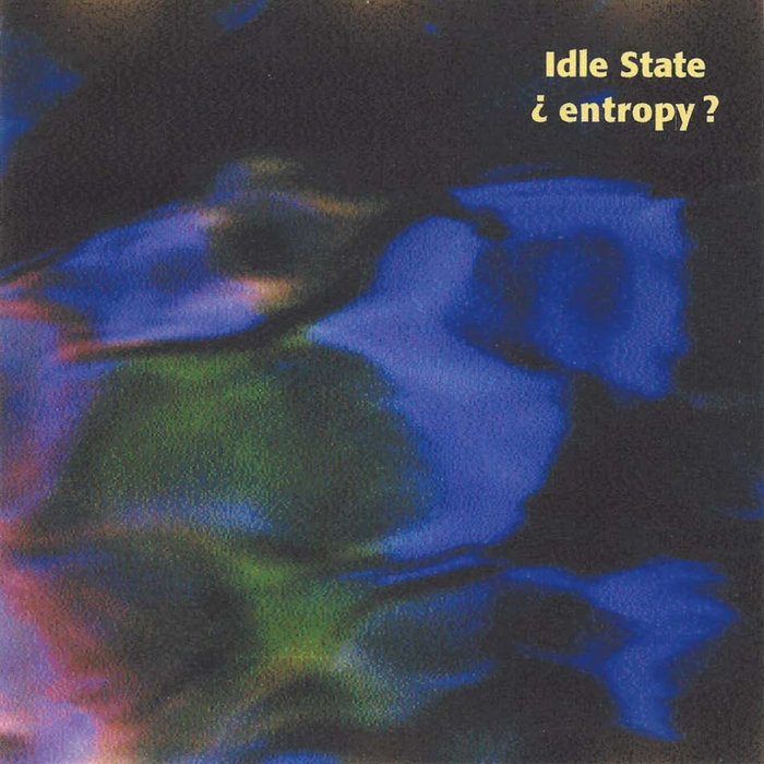 ¿ entropy ? | Idle State | EBUS MUSIC