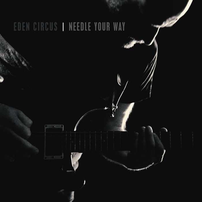 Needle Your Way | Eden Circus