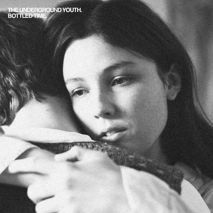 Bottled Time | The Underground Youth