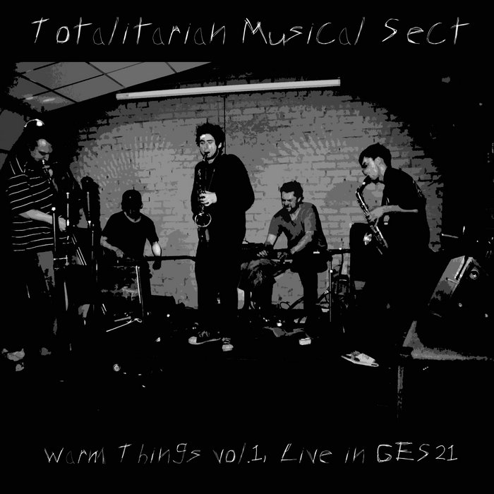 Warm Things vol.1 | Totalitarian Musical Sect | Ilia Belorukov