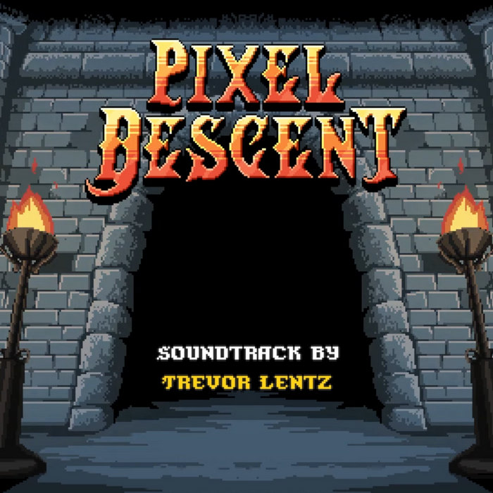 Pixel Descent Soundtrack | Trevor Lentz