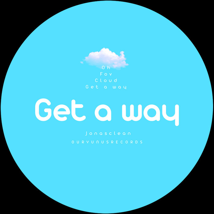 Get a Way | Jonasclean