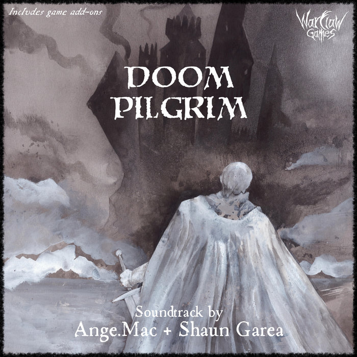 DOOM PILGRIM | Ange.Mac + Shaun Garea | War Claw Games