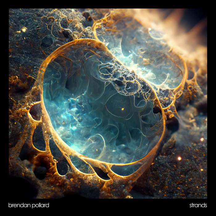 Strands | Brendan Pollard