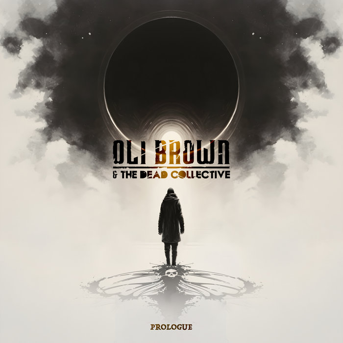 Prologue (Limited Edition) | Oli Brown & The Dead Collective