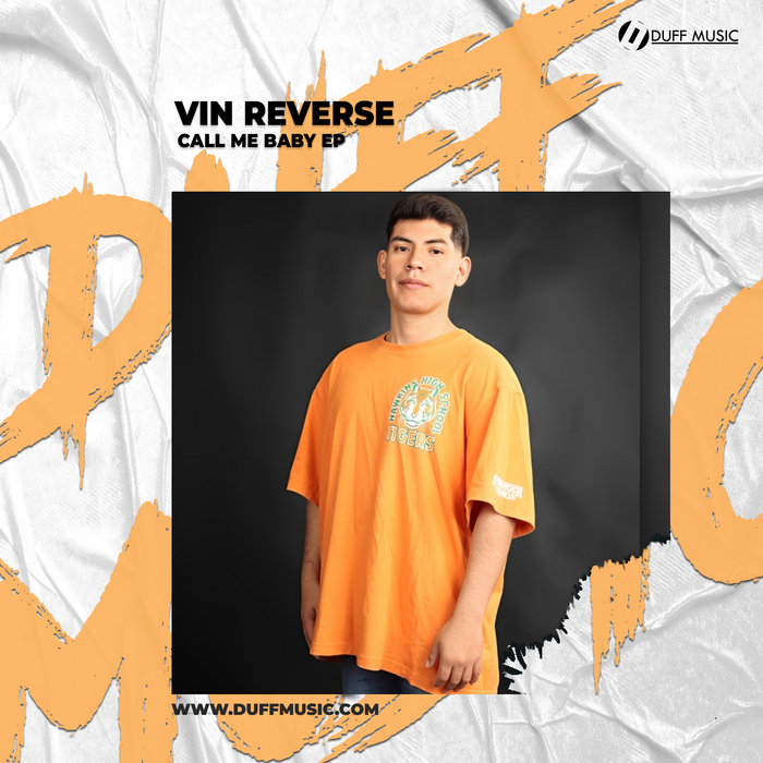 VIN REVERSE - Feel So High | Duff Music