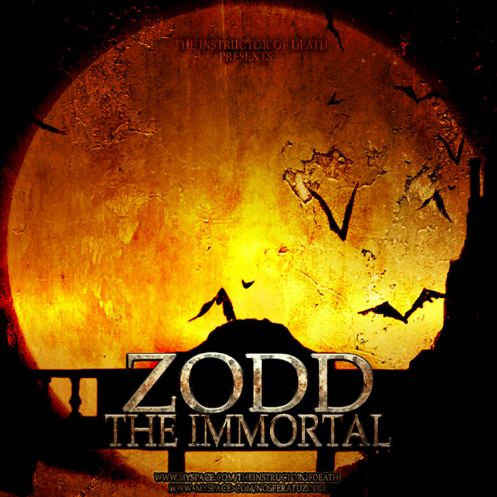 The Instructor Presents: Zodd The Immortal | Zodd the Immortal & The ...