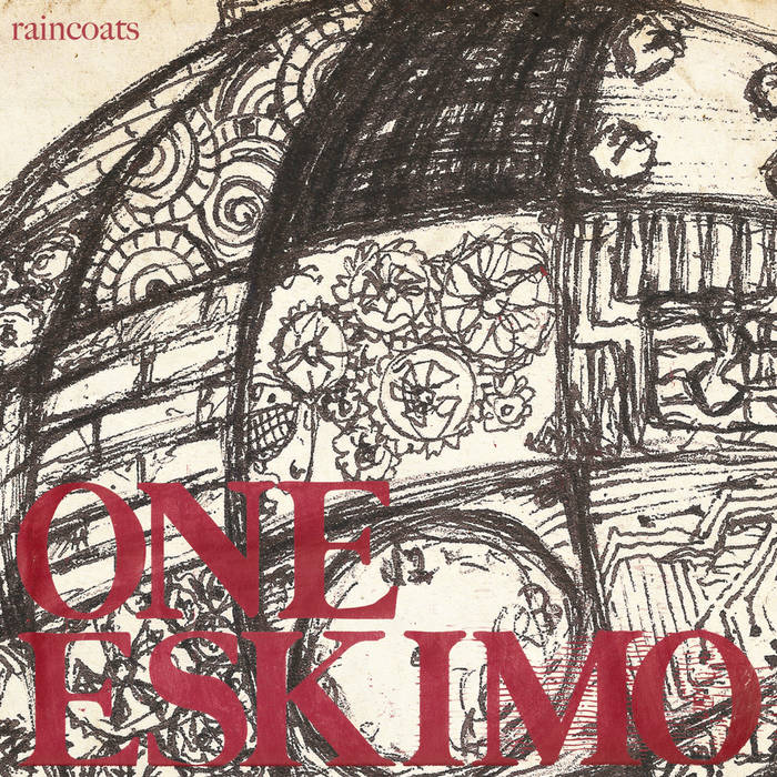 Raincoats | One eskimO