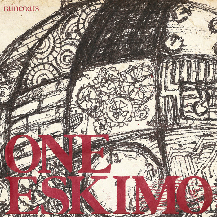 Raincoats | One eskimO