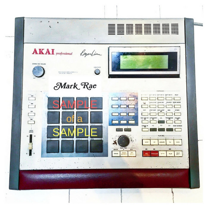 Sample of a Sample | Mark Rae