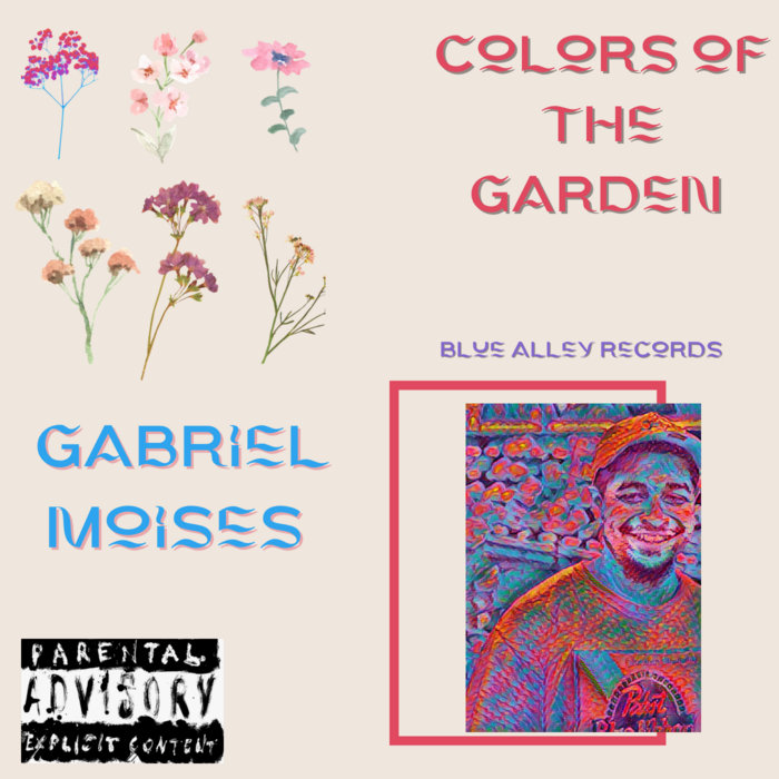 Colors of The Garden | Gabriel Moises | Blue Alley Records