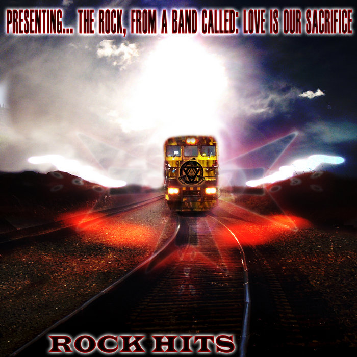 Rock Hits | Presenting... The Rock, From A Band Called: Love Is Our ...