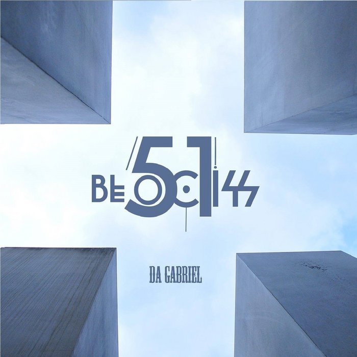 51 Blocks | Da Gabriel | Bironnex
