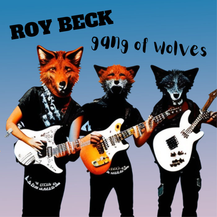 Gang of Wolves | Roy Beck