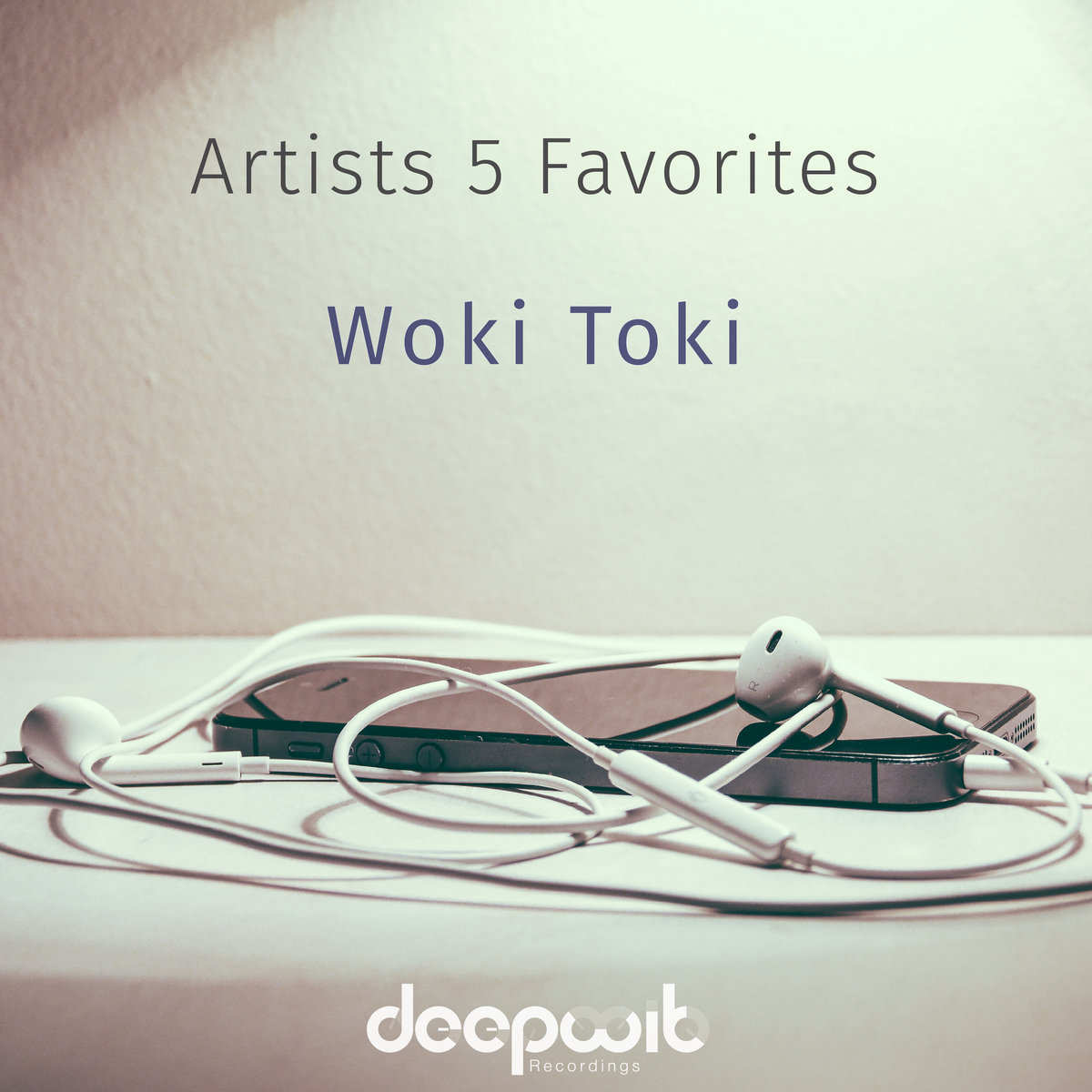 Artists 5 Favorites - Woki Toki | Woki Toki | DeepWit Recordings