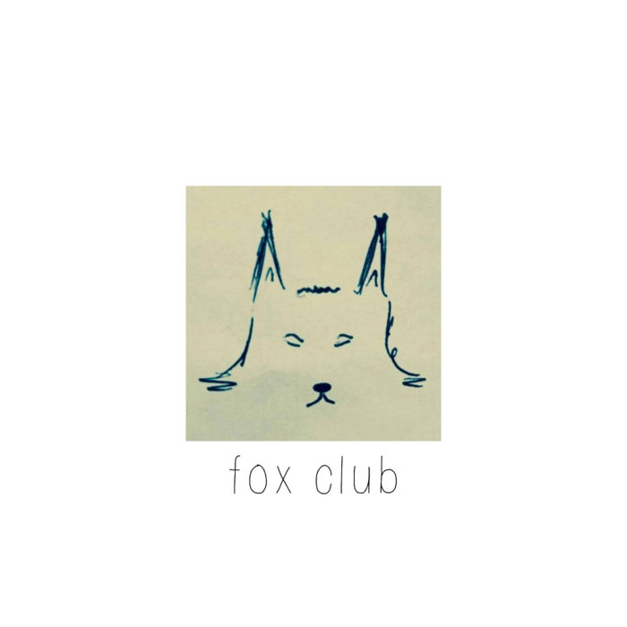 Fox Club EP | Fox Club
