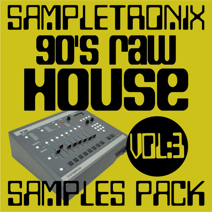 90s Raw House Vol:3 Sample Pack | SampleTronix