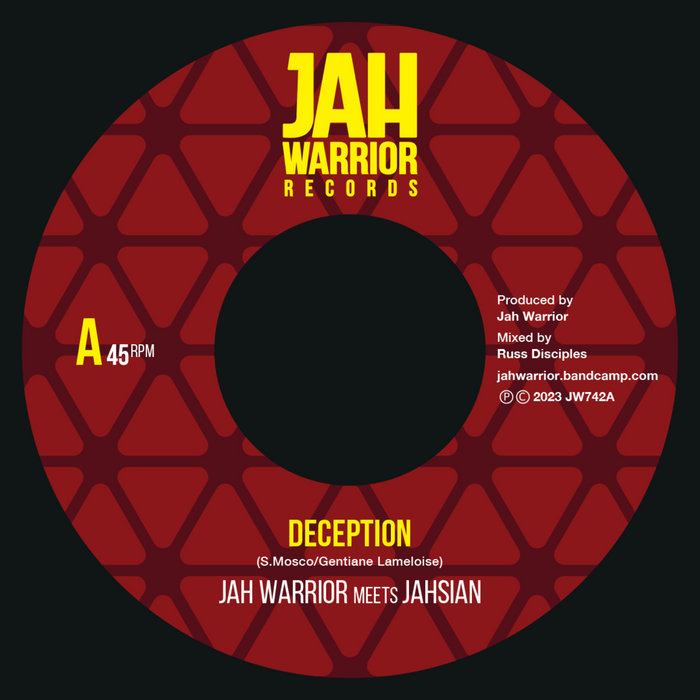 Deception | Jah Warrior meets Jahsian | Jah Warrior