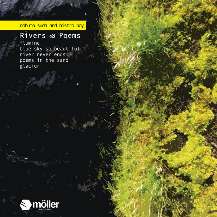 Rivers and Poems | Bistro Boy & Nobuto Suda | Bistro Boy
