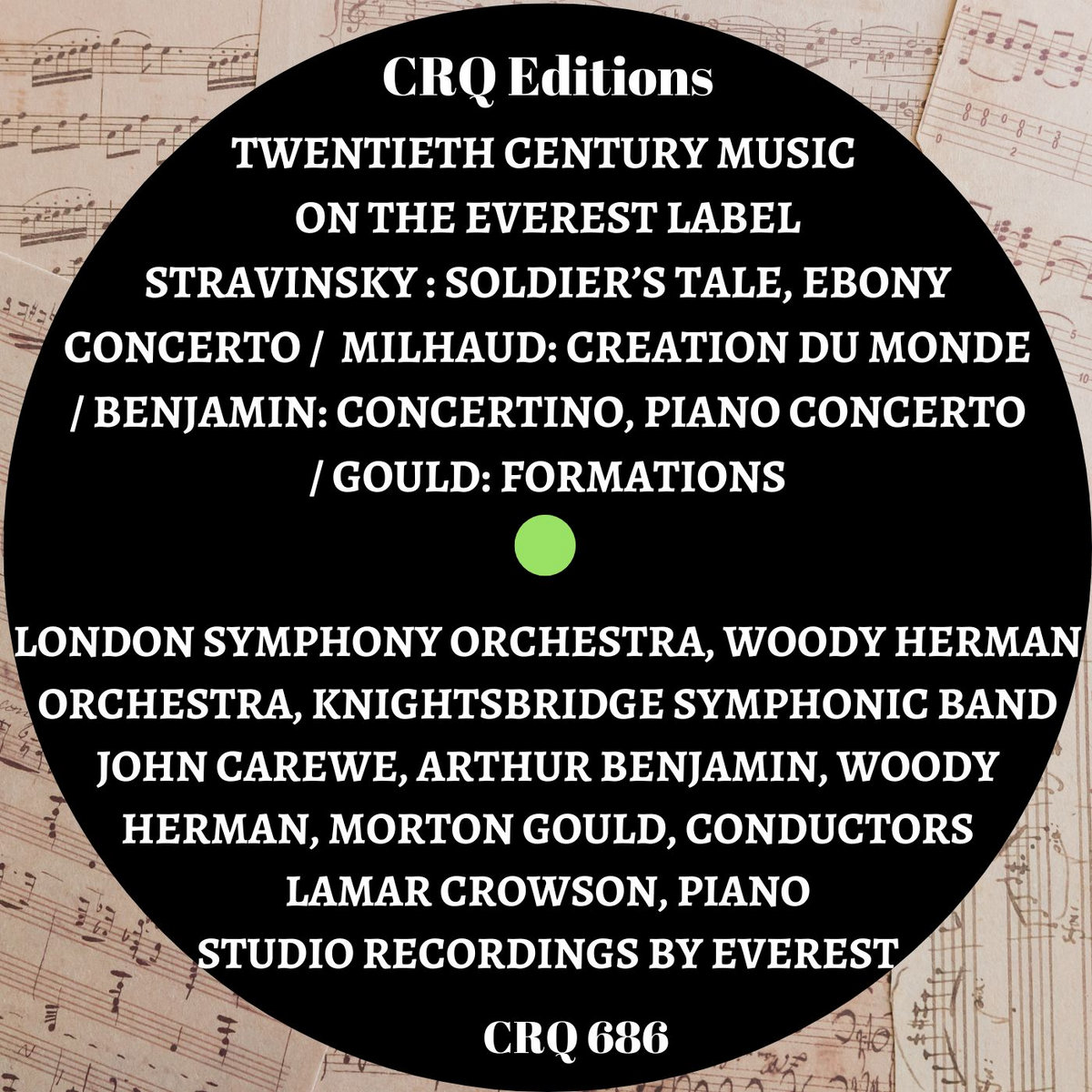 CRQ 686: TWENTIETH CENTURY MUSIC ON THE EVEREST LABEL: STRAVINSKY (2 ...