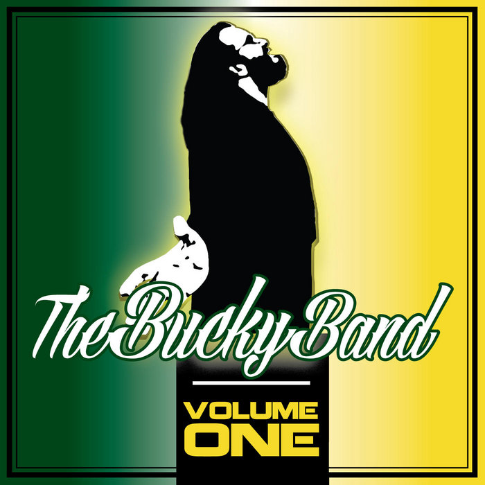 The Bucky Band, Vol. One | Bucky O'Hare