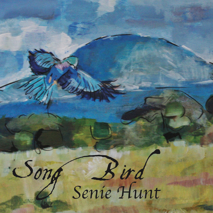 Song Bird | Senie Hunt