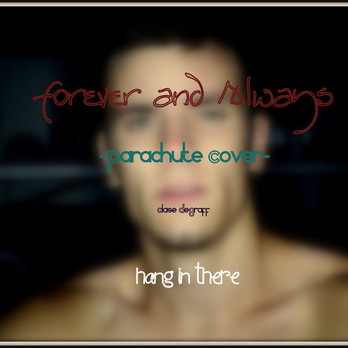 Forever And Always Parachute Album Cover