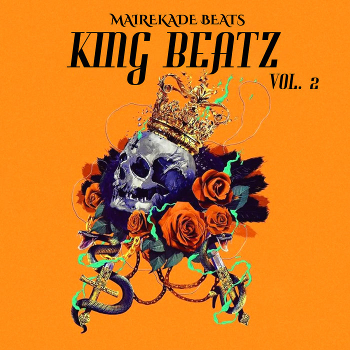 King Beatz Vol. 2 | Mairekade Beats | Mairekade Music