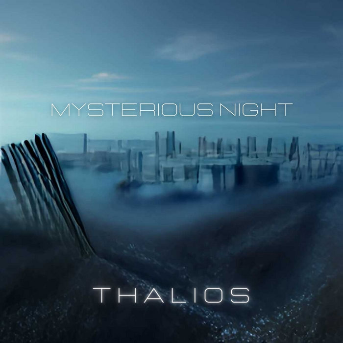 Mysterious Night | Thalios