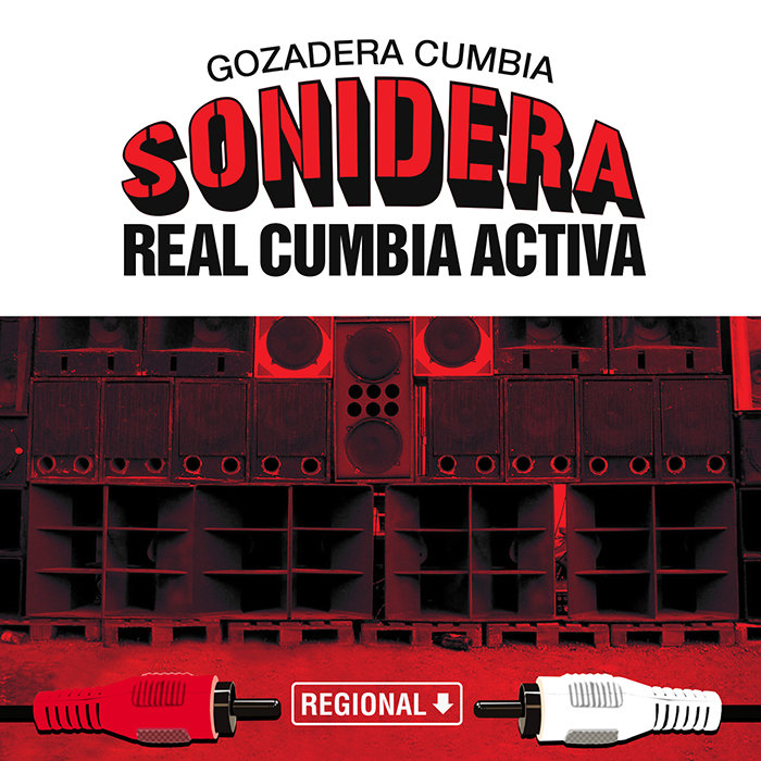 Gozadera Cumbia Sonidera EP | Real Cumbia Activa | Sello Regional