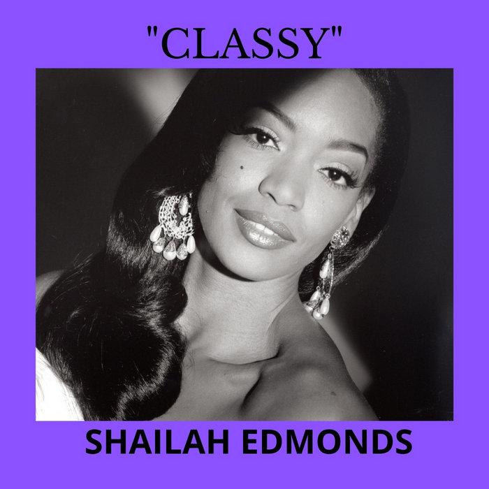 CLASSY | Shailah Edmonds