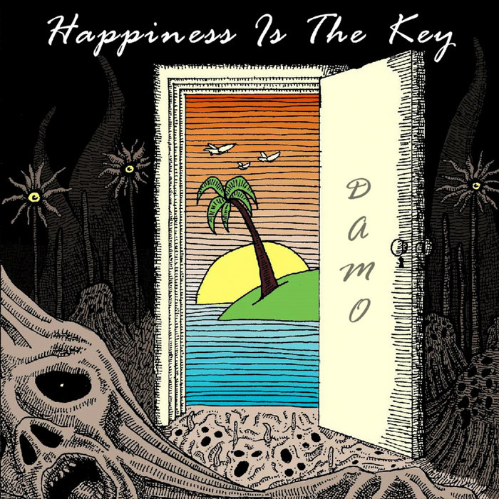 Happiness Is The Key (Album) | Damo