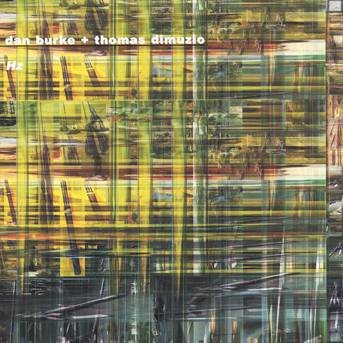 Hz | Dan Burke & Thomas Dimuzio | Illusion of Safety