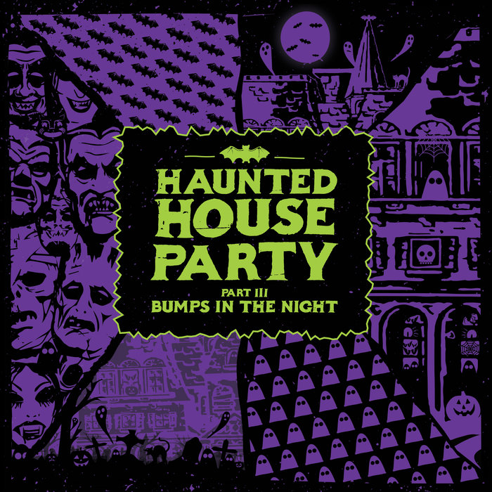 Bumps In The Night | Haunted House Party