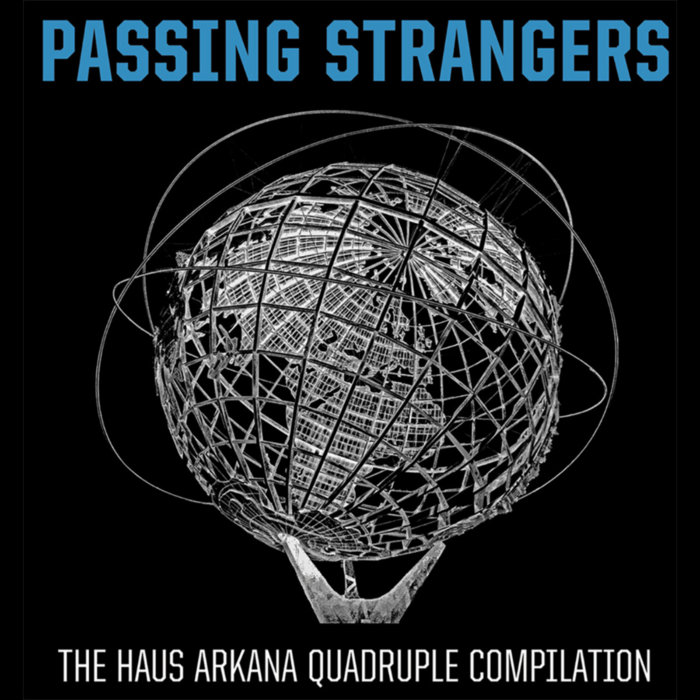 VA - Passing Strangers - 4CD Compilation | Haus Arkana | Cenotype