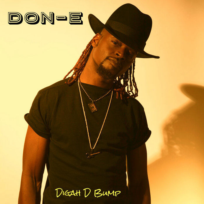 Digah D Bump | Don-E