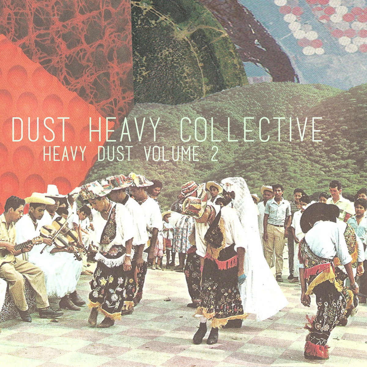 Heavy Dust Volume 2 | Dust Heavy Collective