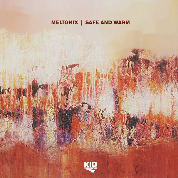 Safe and Warm - EP | Meltonix | Lem Springsteen