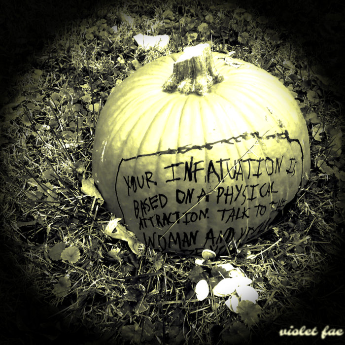 Your Infatuation | Violet Fae