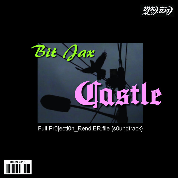 Castle - Full Pr0]ection Rend.ER.file {s0undtrack} | Bit Jax
