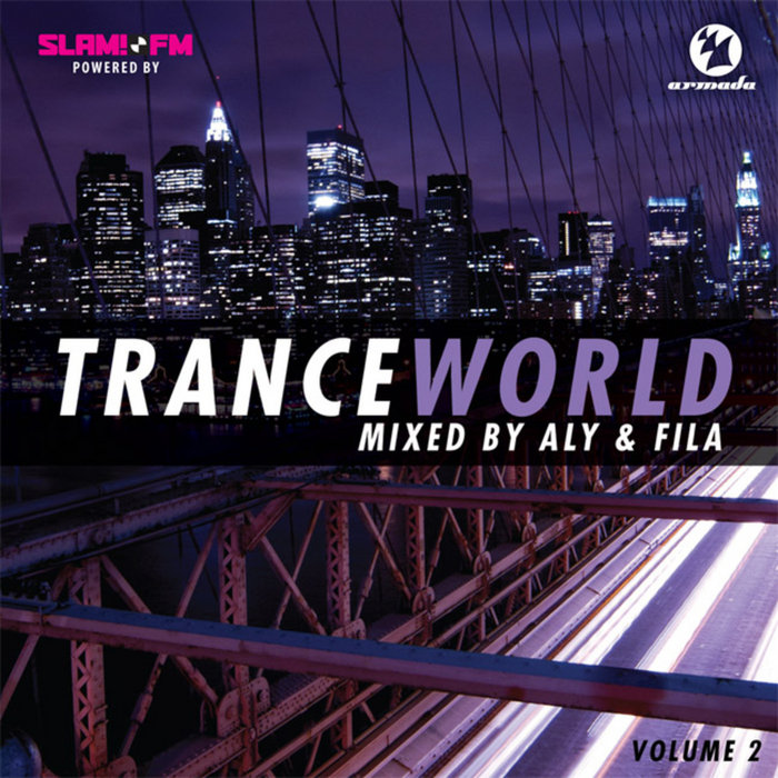 Trance World, Vol. 2 | Aly & Fila | Armada Music