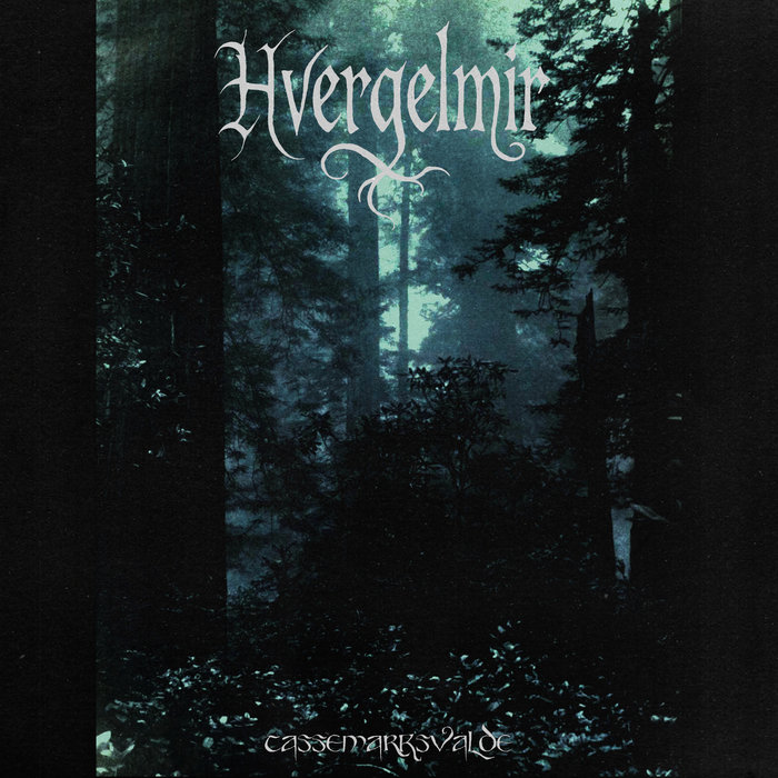 Tassemarksvälde | Hvergelmir