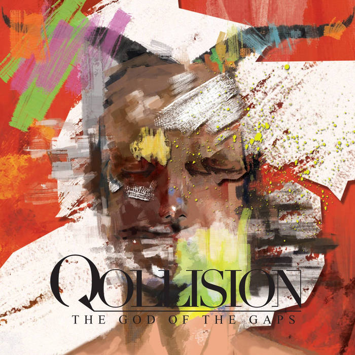 The God of the Gaps | Qollision