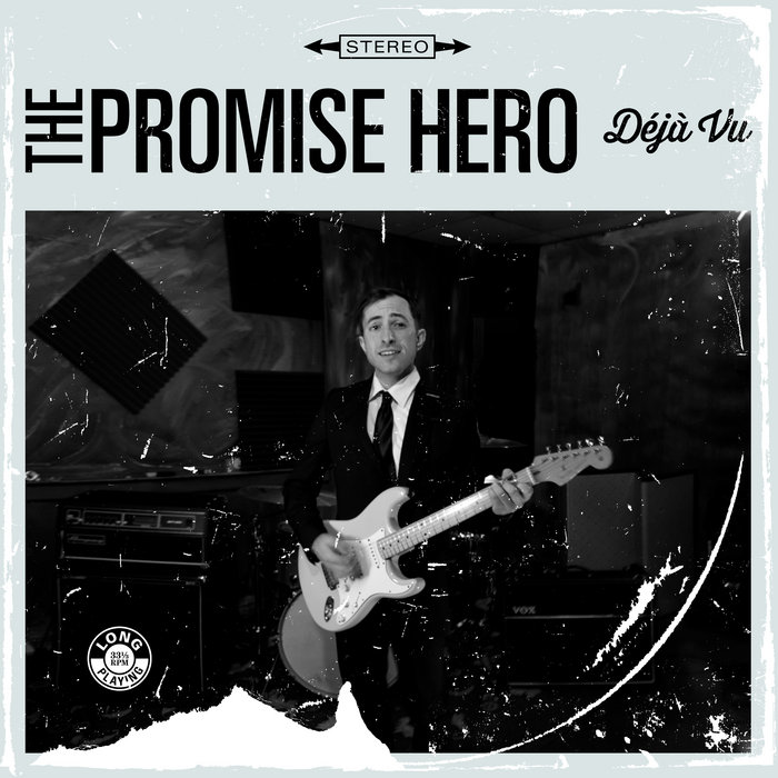 Deja Vu (Deluxe) | The Promise Hero | TDR Records