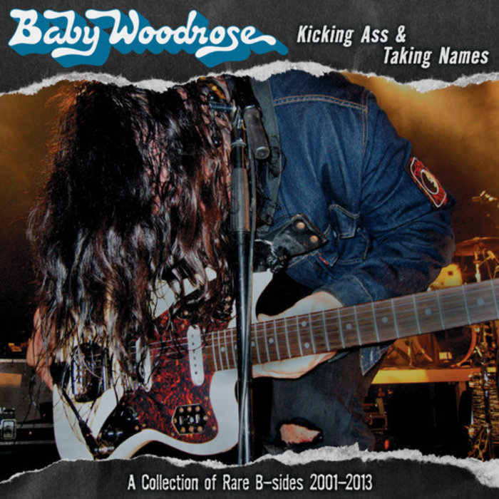 Kicking Ass And Taking Names | Baby Woodrose