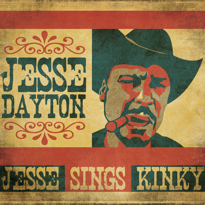 Jesse Sings Kinky | Jesse Dayton