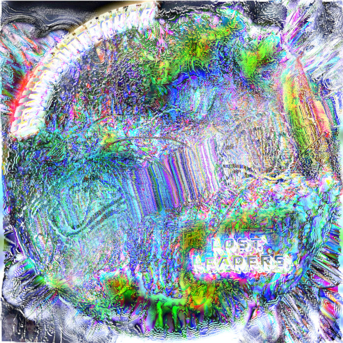 Lost Leaders | Composuresquad | Lizard Label